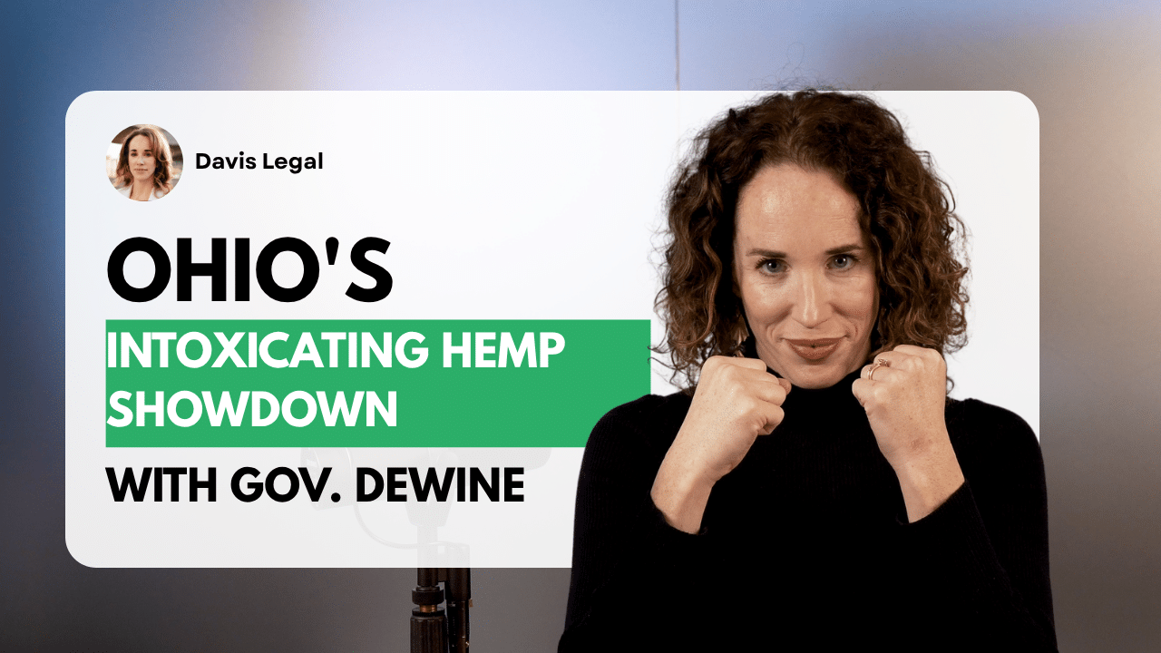 What’s Happening With Ohio Hemp Laws? | Davis Legal